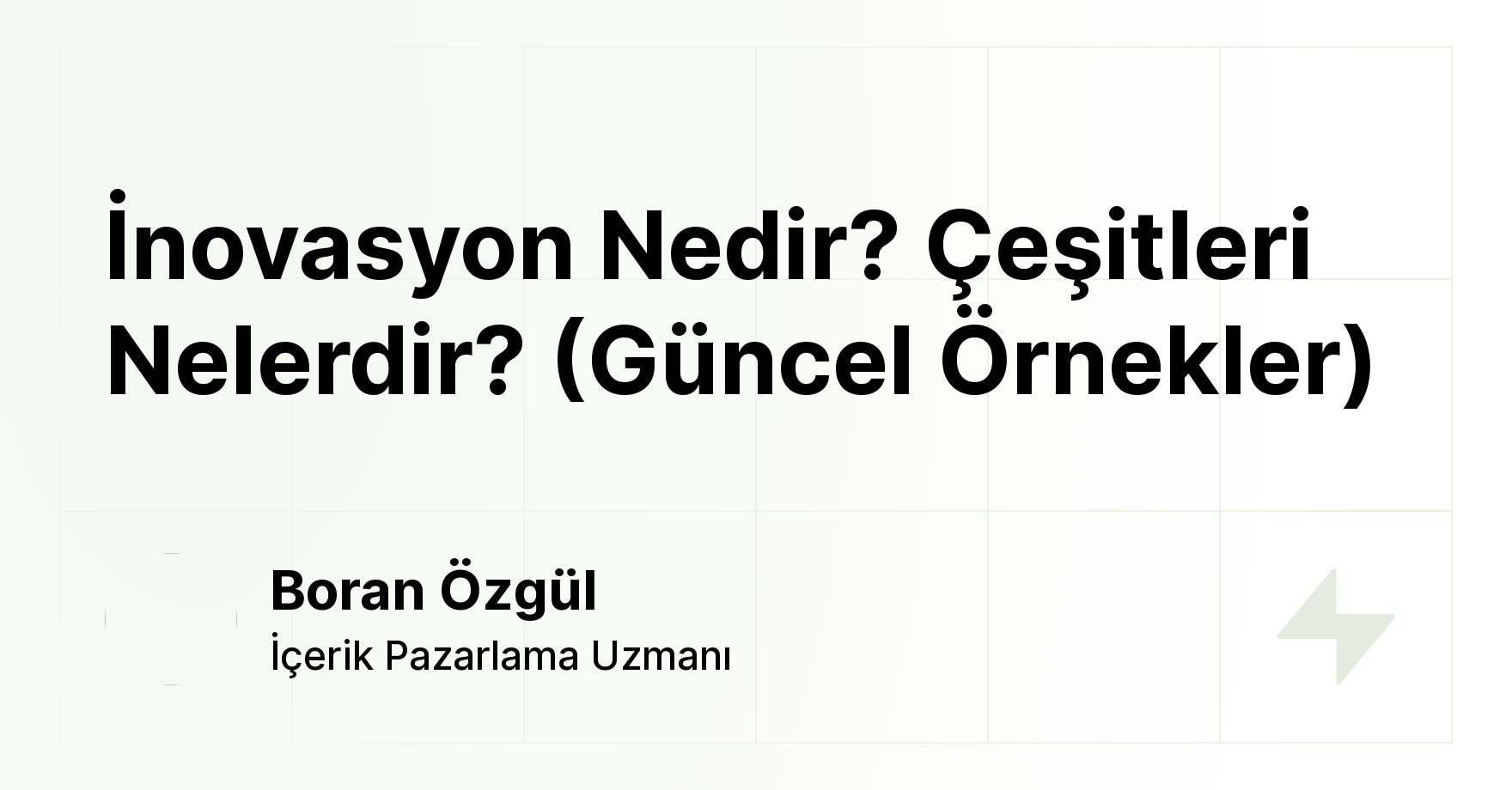 İnovasyon Nedir? Çeşitleri Nelerdir? (Güncel Örnekler) - ikas