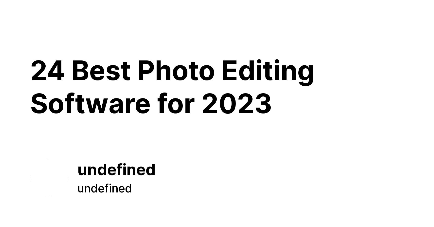 24 Best Photo Editing Software for 2023 - ikas