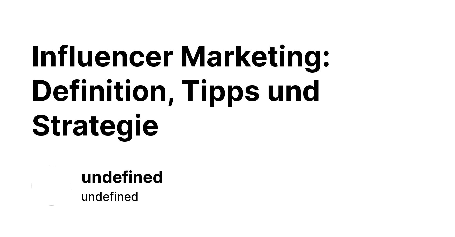 Influencer Marketing: Definition, Tipps und Strategie - ikas