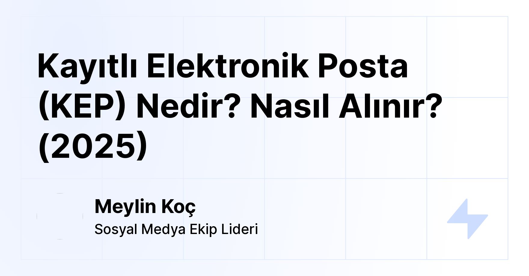 Kayıtlı Elektronik Posta (KEP) Nedir? Nasıl Alınır? (2025) - ikas