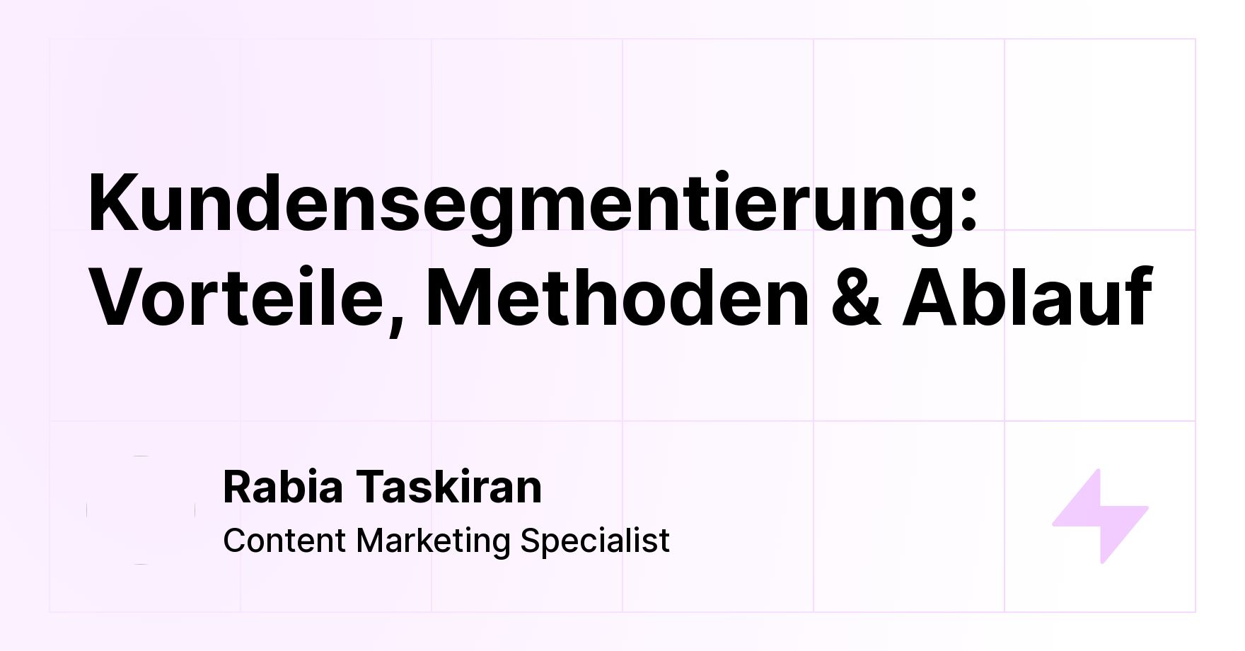 Kundensegmentierung: Vorteile, Methoden & Ablauf - ikas