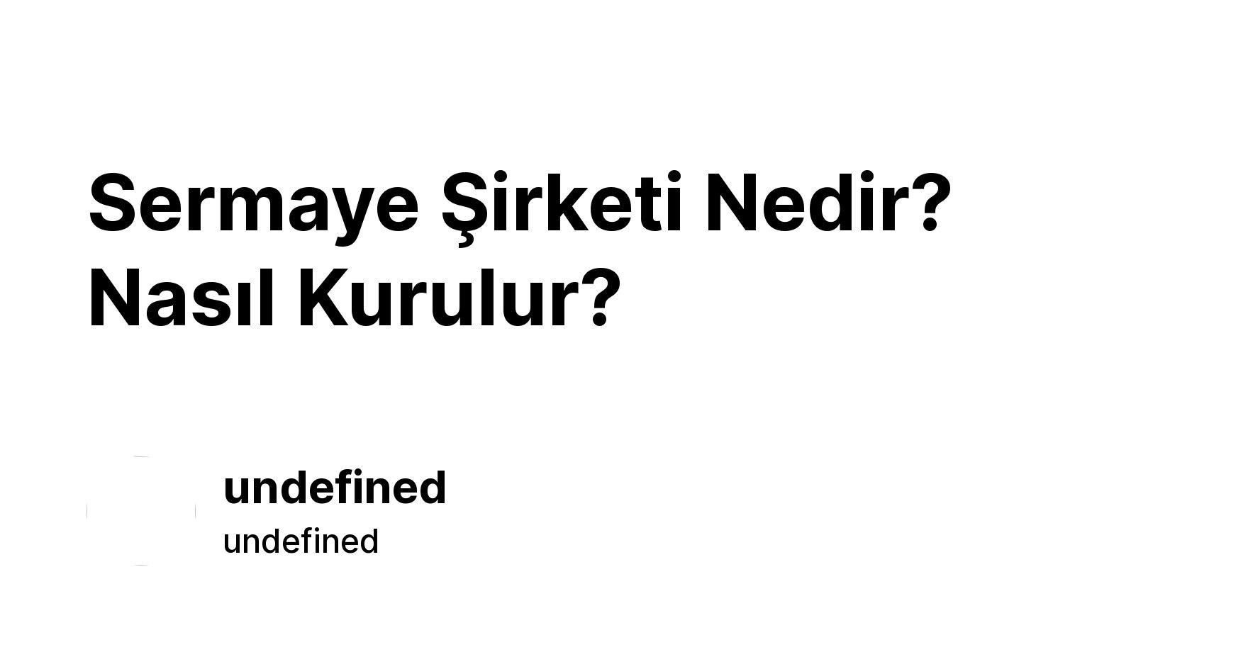 Sermaye Şirketi Nedir? Nasıl Kurulur? - ikas