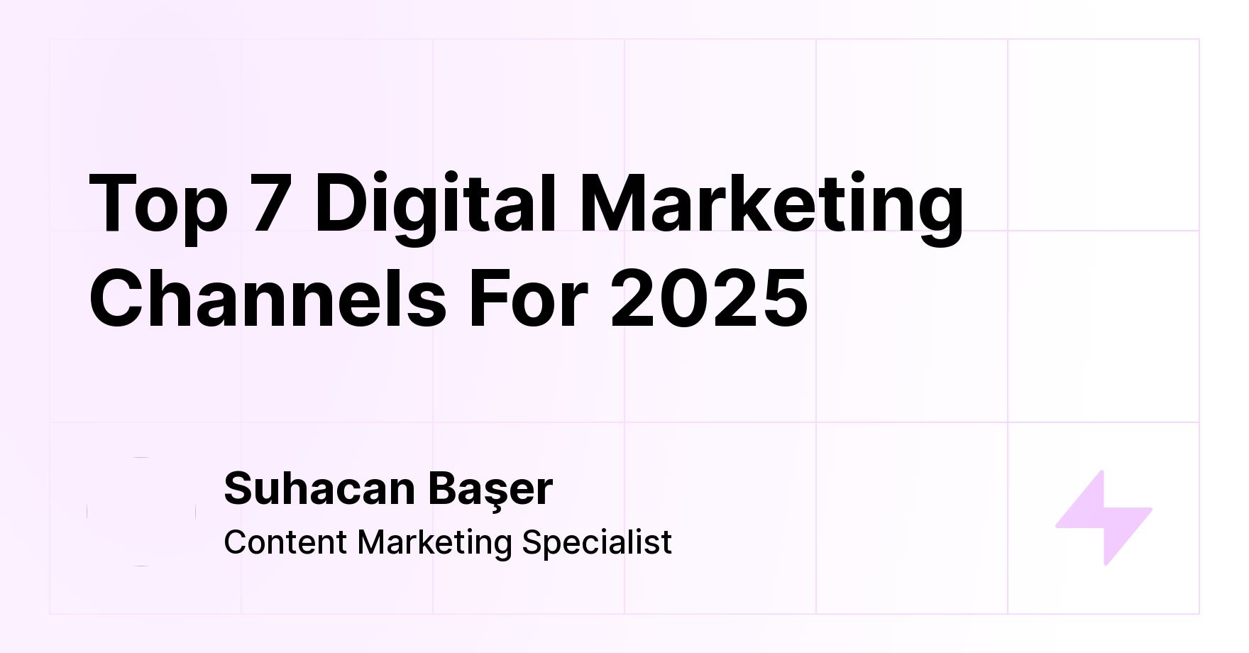 Top 7 Digital Marketing Channels For 2025 - ikas