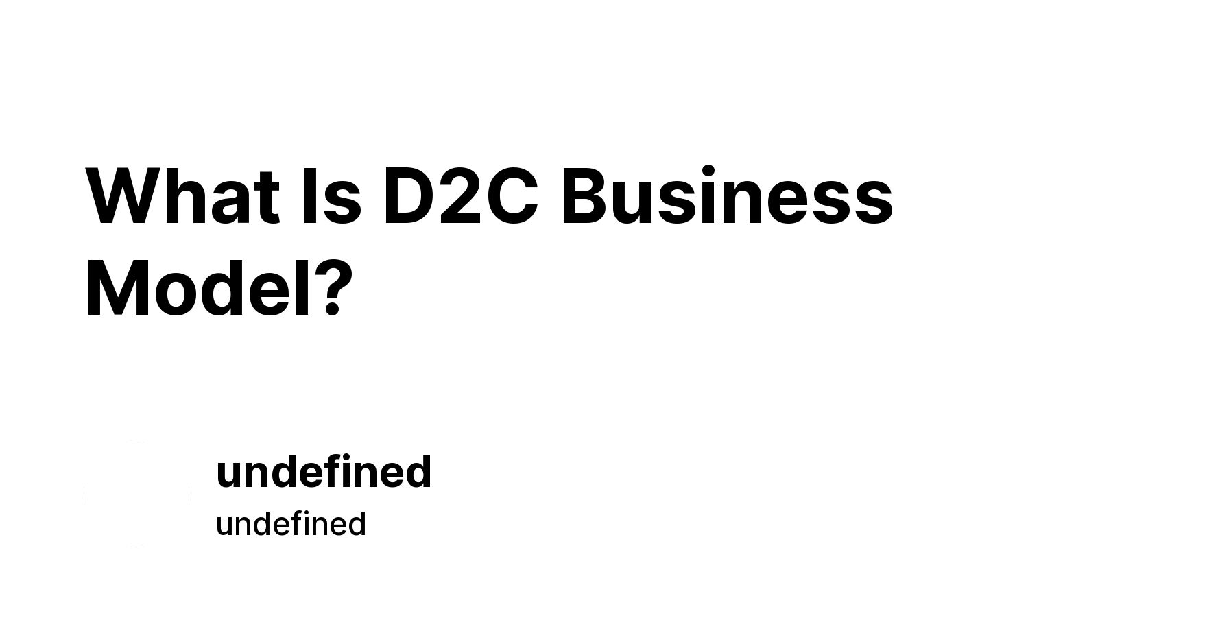 What Is D2C Business Model? - ikas
