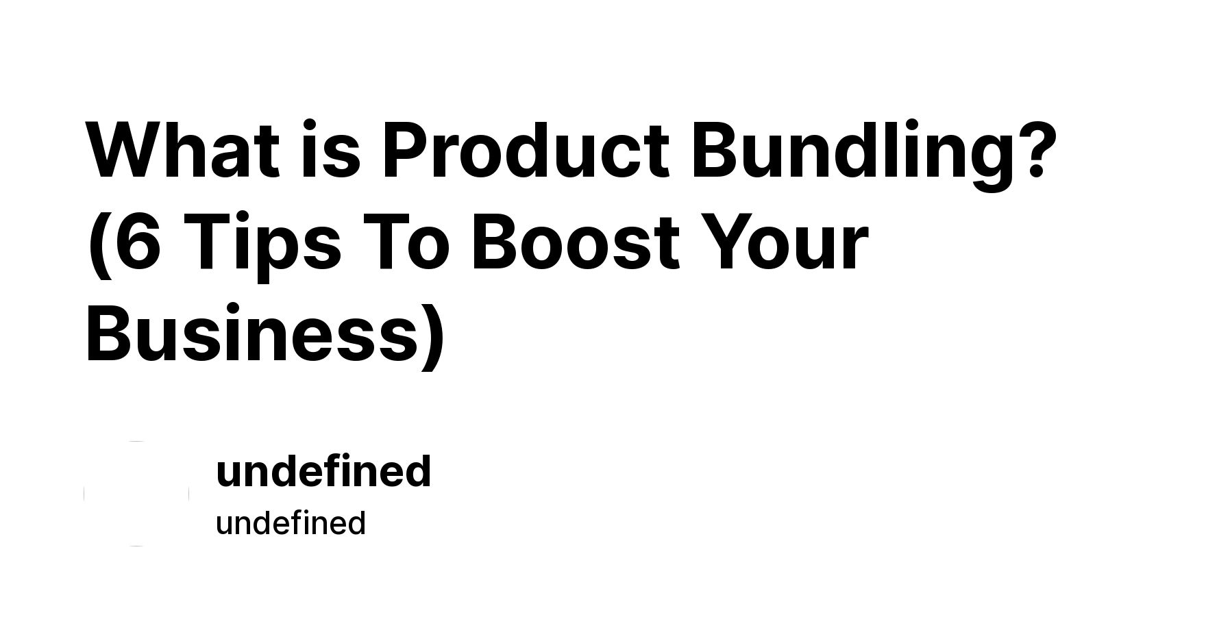 What is Product Bundling? (6 Tips To Boost Your Business) - ikas