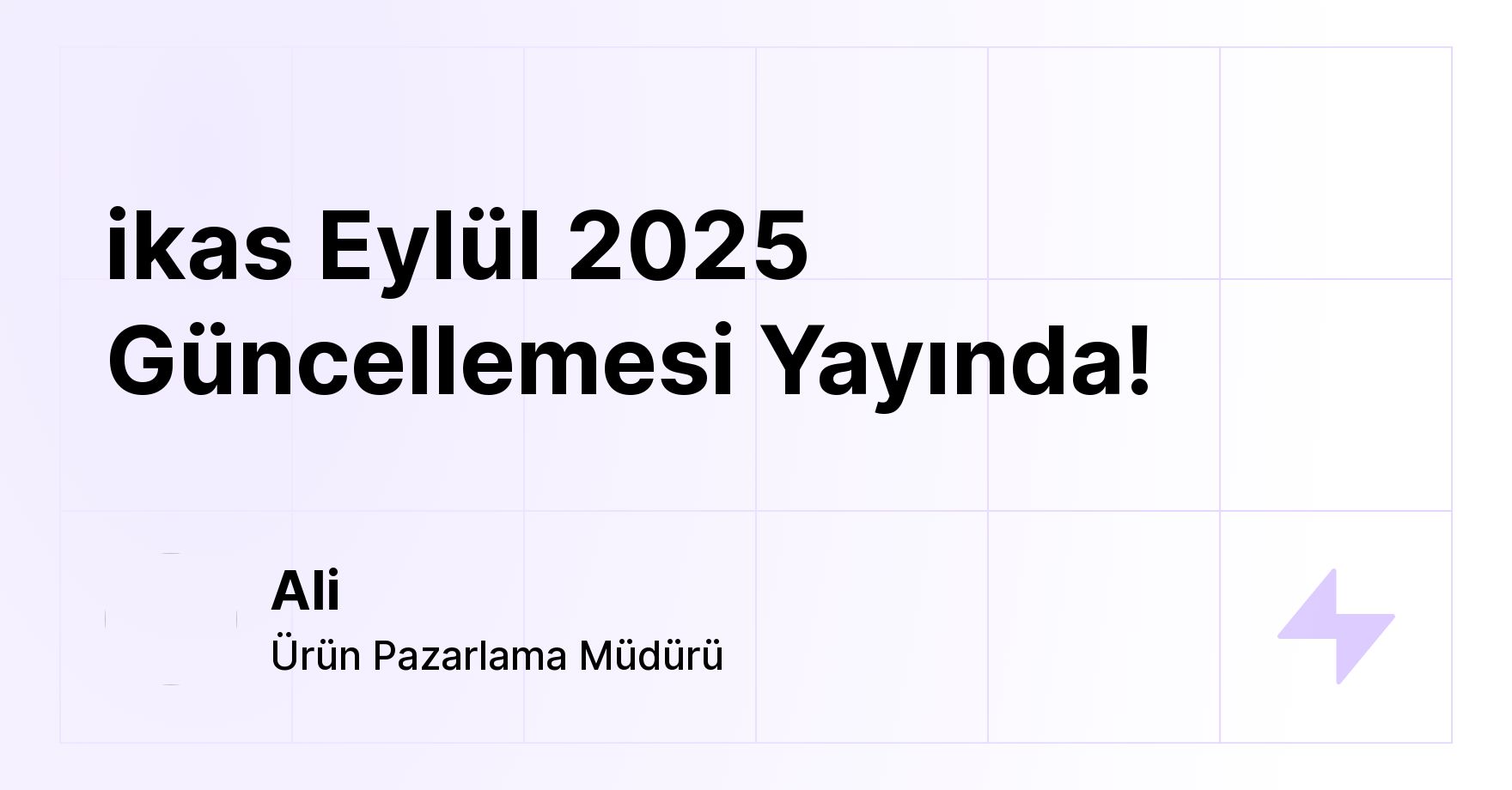 ikas Eylül 2025 Güncellemesi Yayında! - ikas