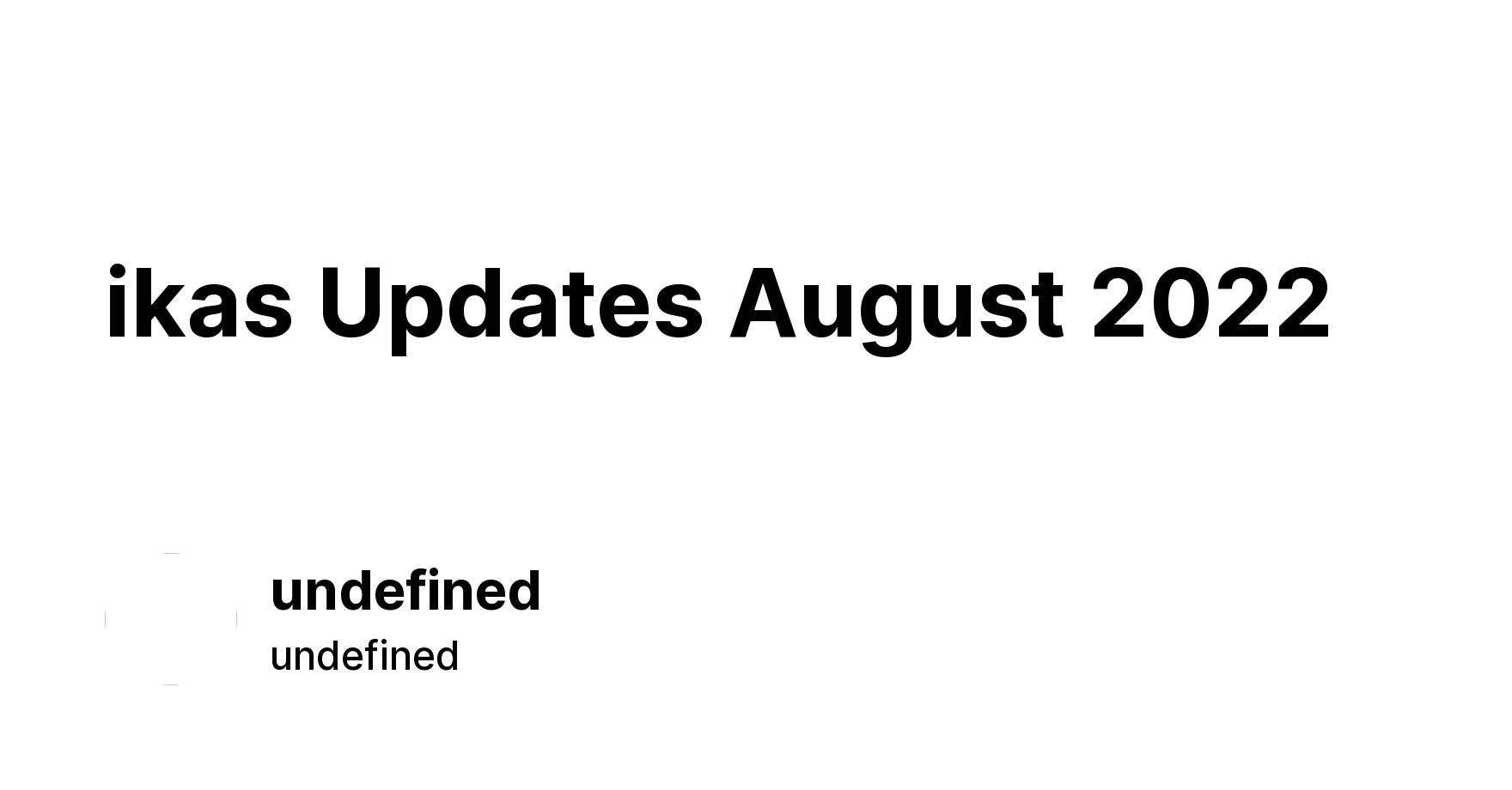 ikas Updates August 2022 - ikas